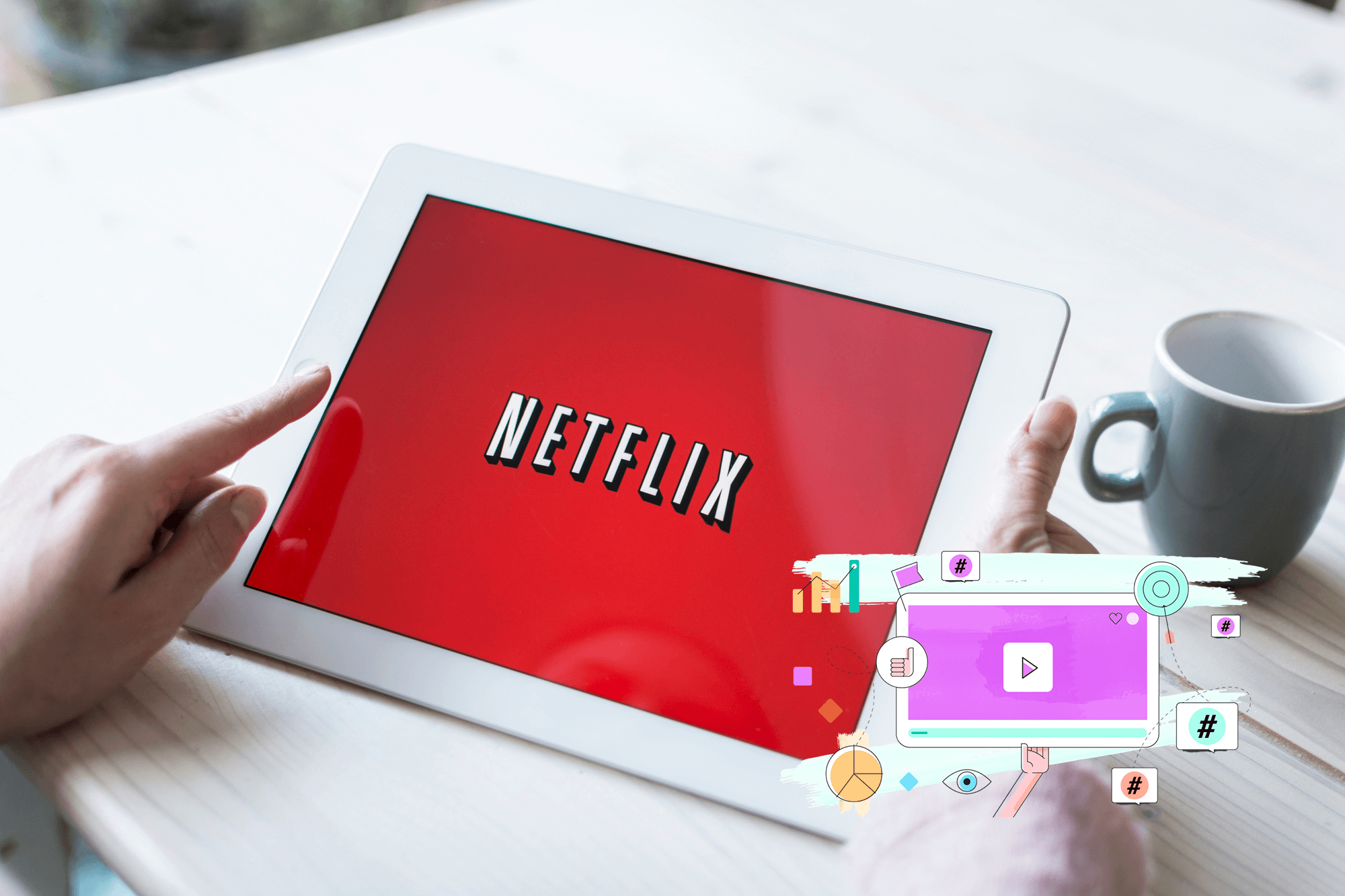 Netflix Campaign Teardown I NeoReach Blog I Influencer Marketing