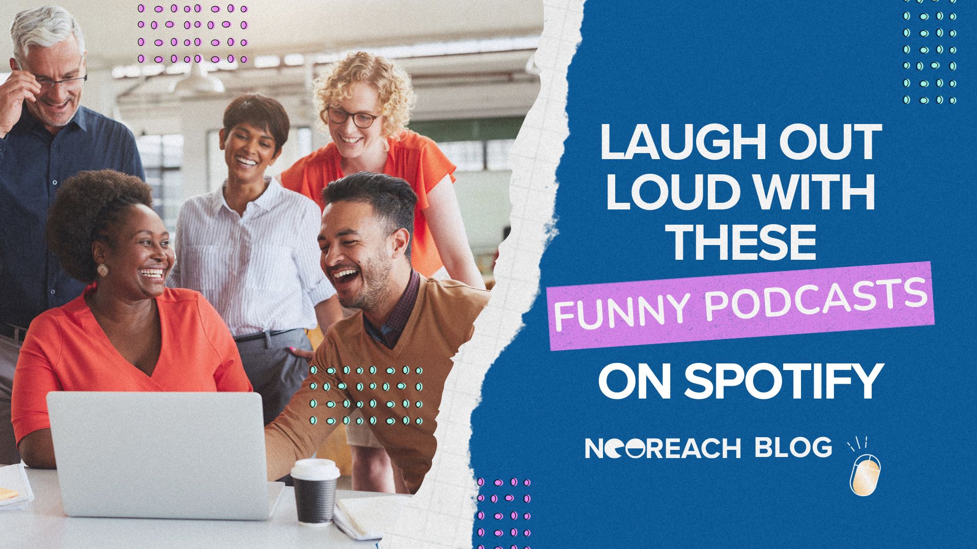 Laugh Out Loud With These Funny Podcasts on Spotify