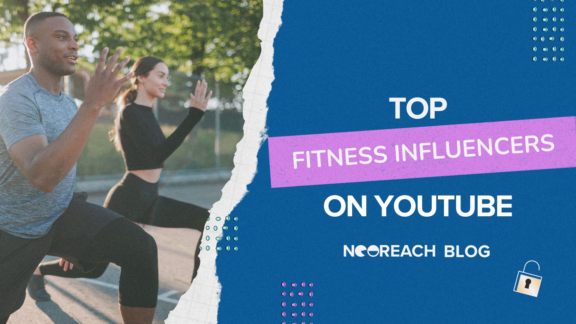 Top Fitness Influencers on YouTube I NeoReach