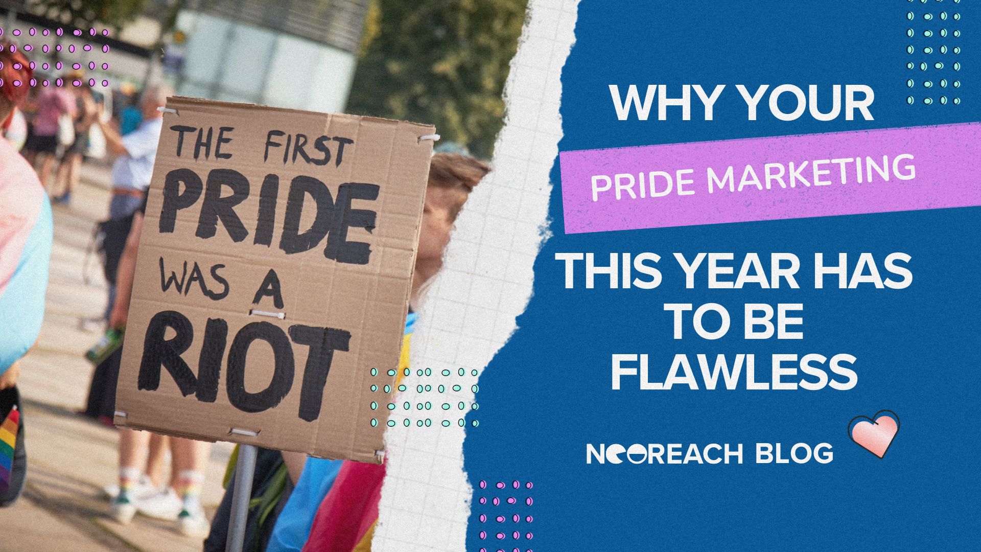Why Your Pride Marketing this Year has to be Flawless | NeoReach
